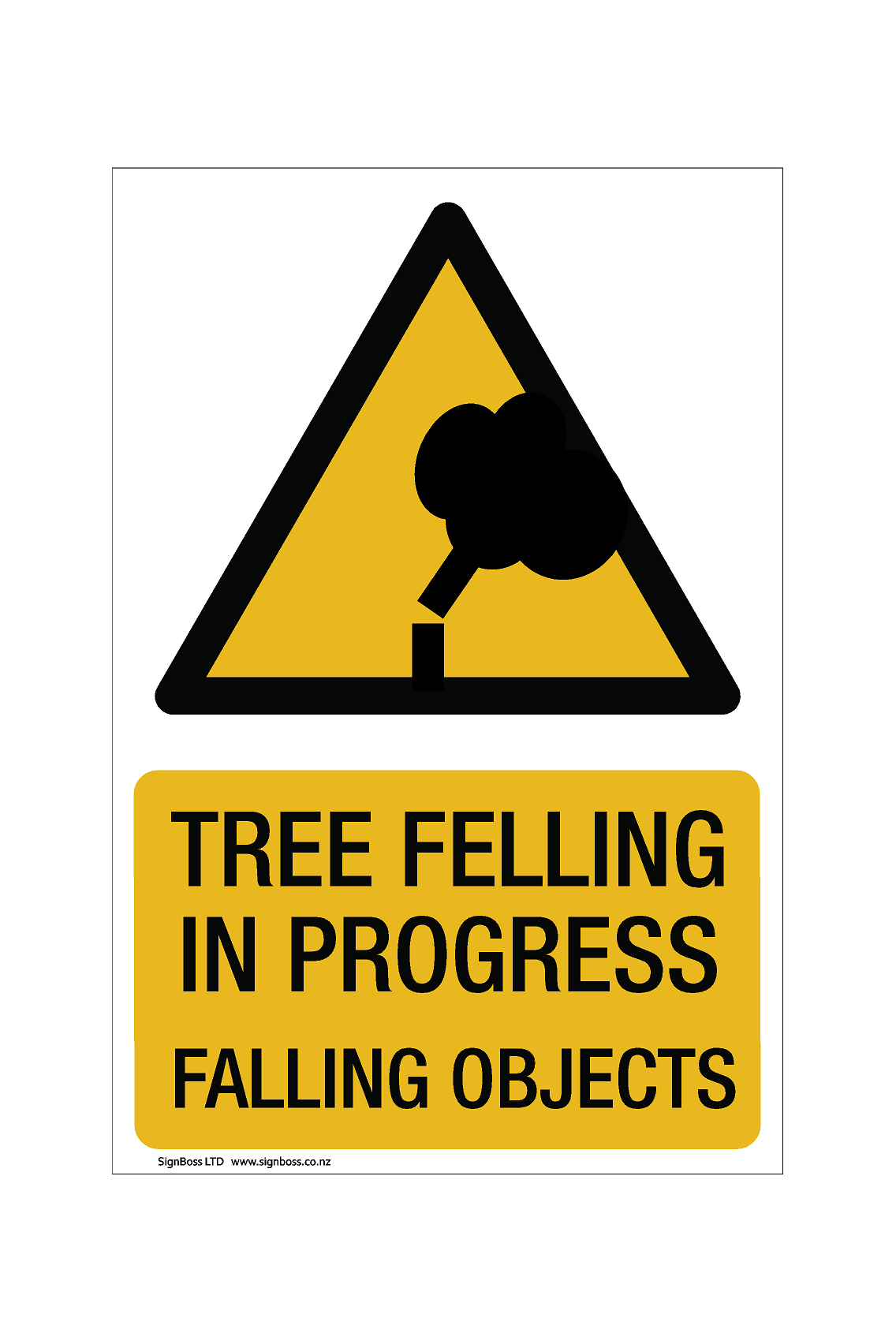 Tree Felling in Progress, Signs | Sign Boss