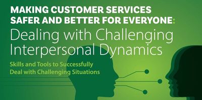Making Customer Services Safer and Better for Everyone