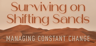 Surviving on Shifting Sands